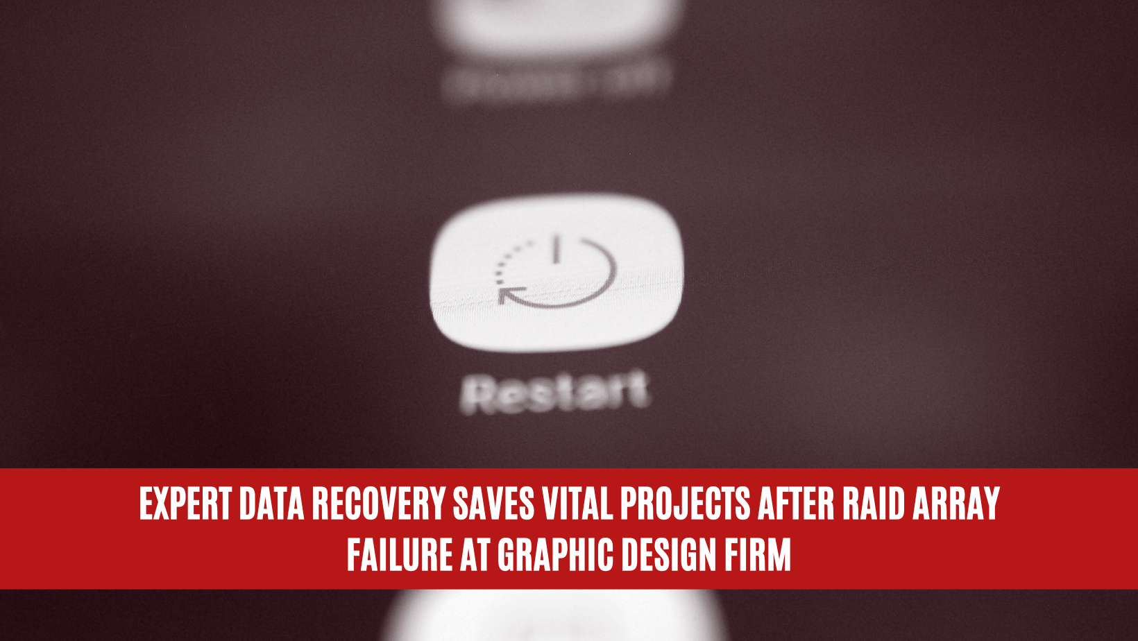 Data Recovery of Vital Projects from RAID Array Failure